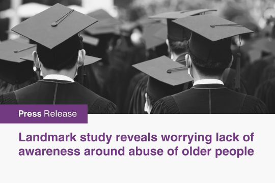 Landmark study reveals worrying lack of awareness around abuse of older ...